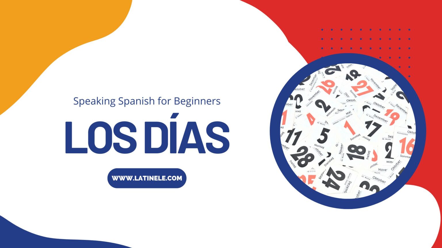 Days of the Week in Spanish - Latin ELE