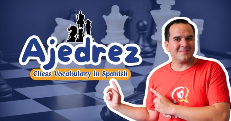 Chess Vocabulary in Spanish | Intermediate Spanish